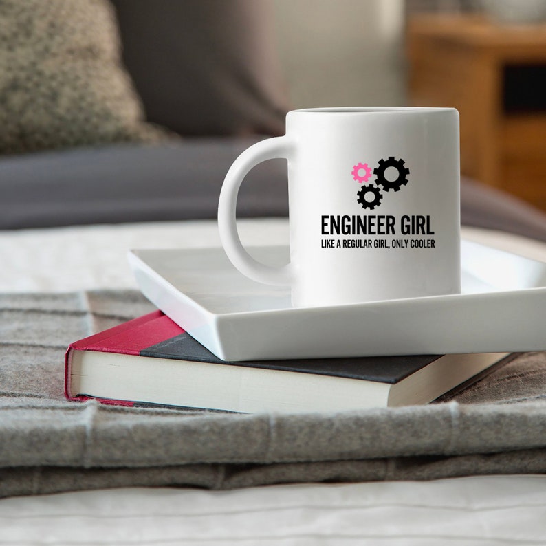 Engineer Mug Engineer Girl Like A Regular Girl Only Cooler - Etsy