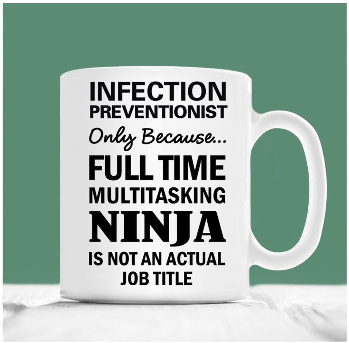 Infection Preventionist Mug Infection Preventionist Only - Etsy