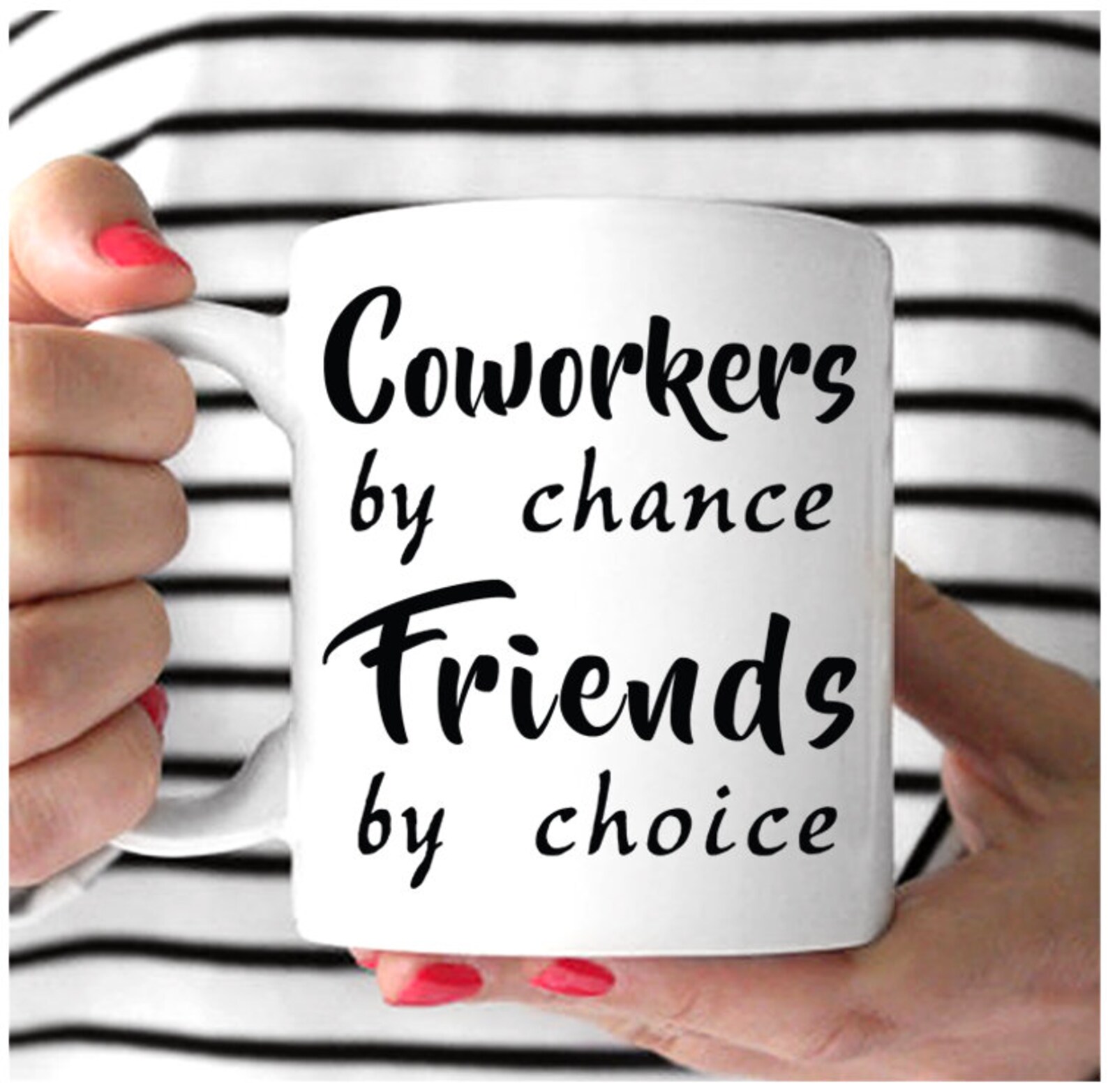 Coworker Coffee Mug Coworkers by Chance Friends by Choice - Etsy