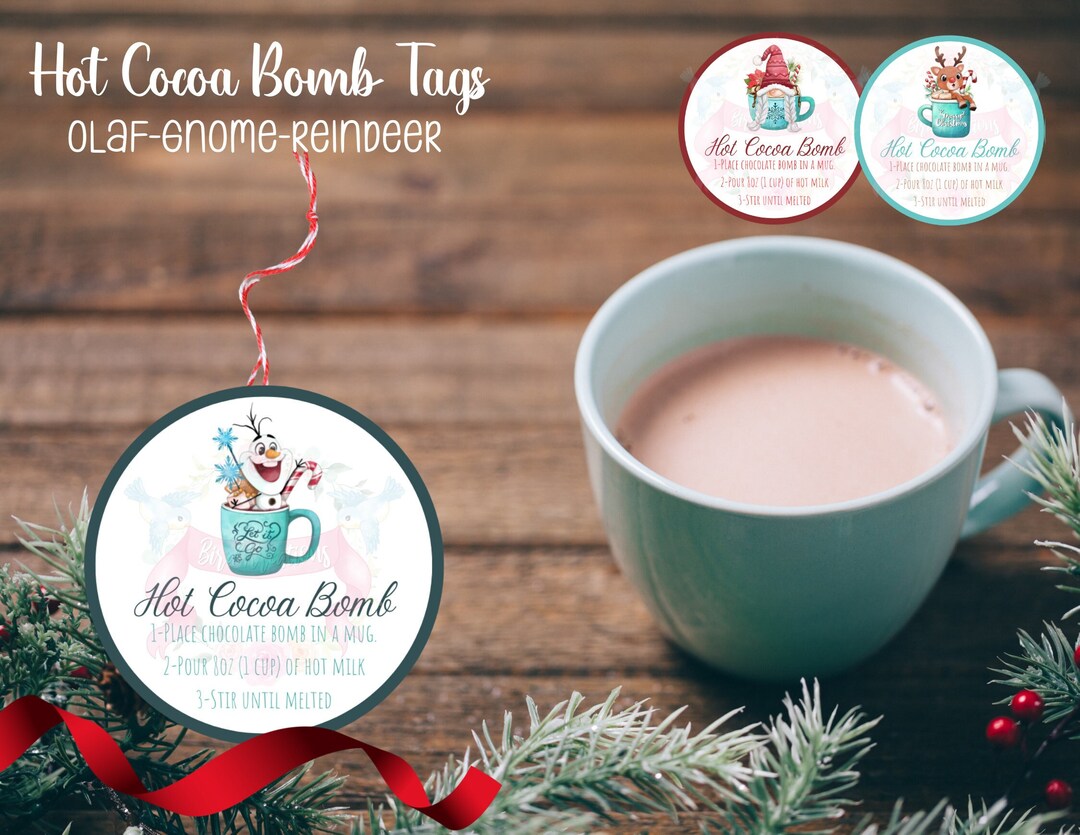 CHRISTMAS HOT COCOA Bomb Tags Printable Hot Cocoa Bombs in a Mug Olaf ...