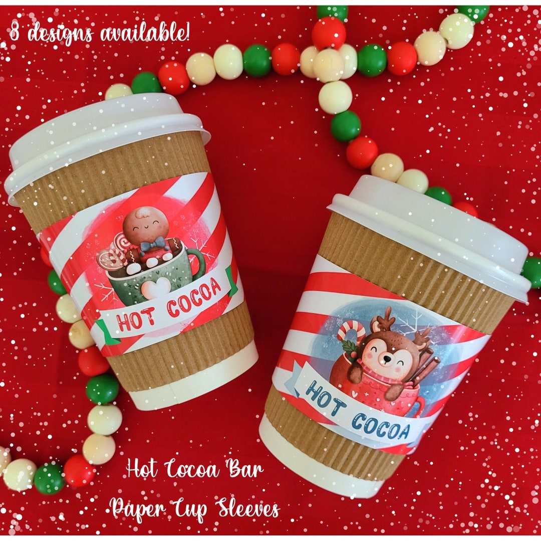 Christmas HOT COCOA Paper Cup Sleeves- Printable Hot Cocoa Bar Supplies ...