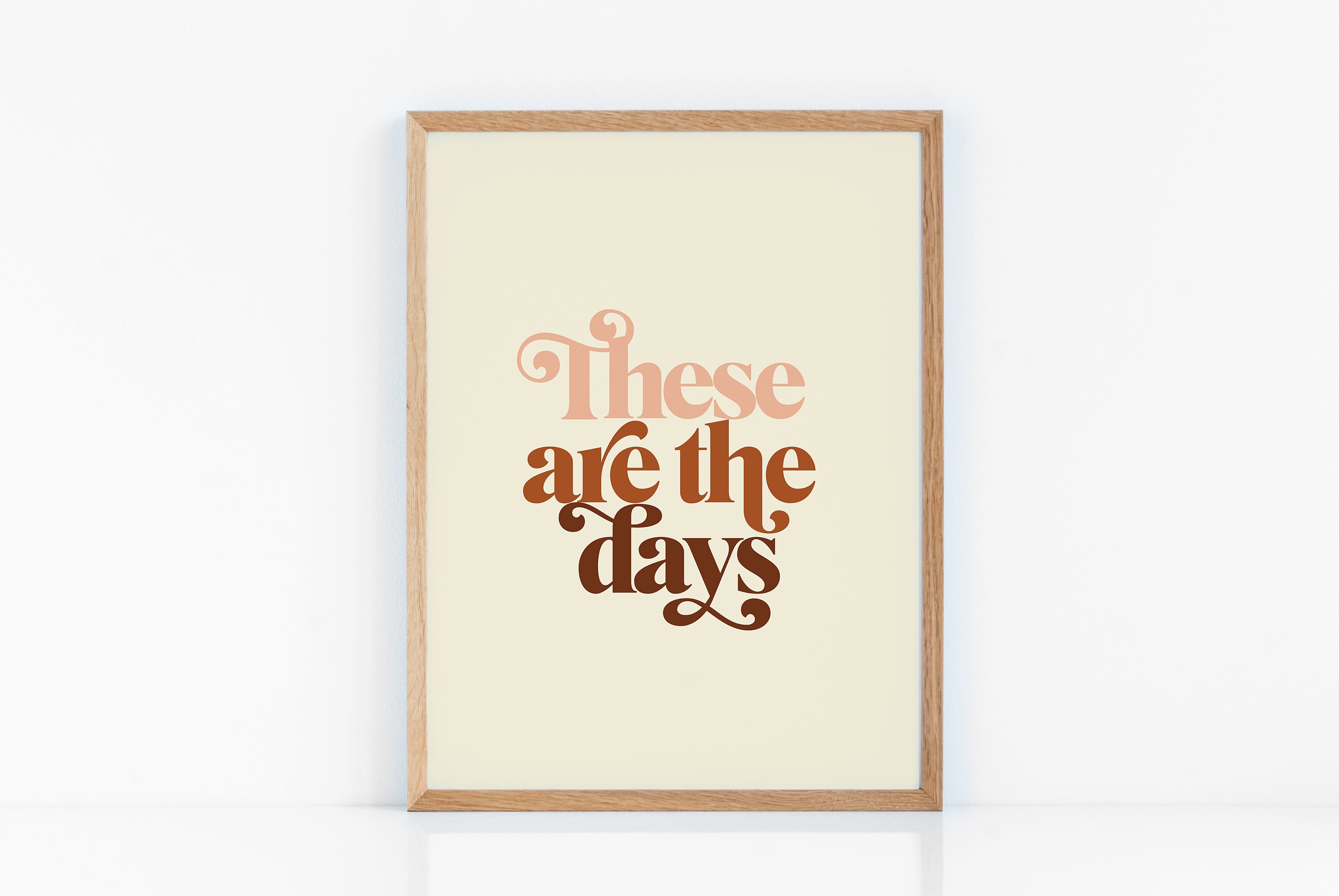 These Are the Days * Typography Printable, Wall Art Prints, Printable ...