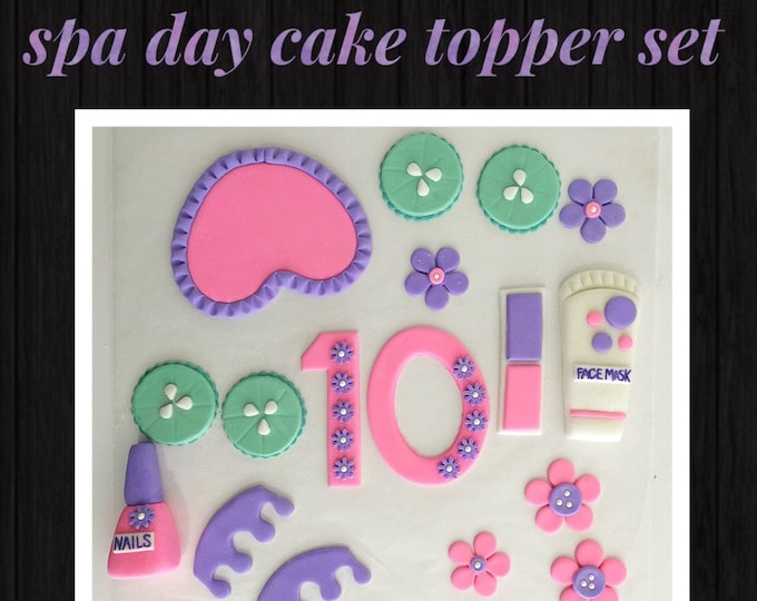 Spa Cake Topper, Spa Themed, Fondant Cake Topper, Birthday Cake Topper ...