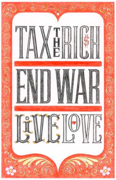 Tax the Rich - Poster - Sign Painting, Fileteado, Social Political ...