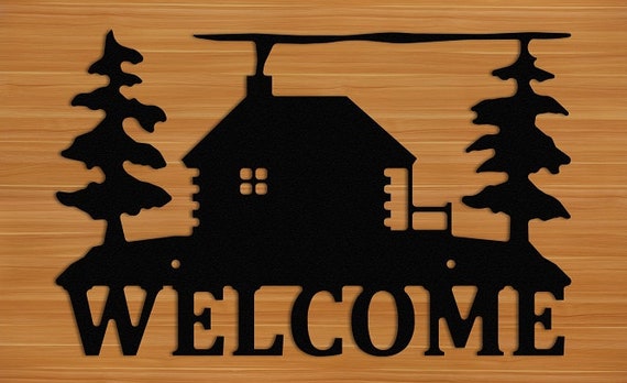 Log Cabin Outdoor Welcome Sign | Etsy
