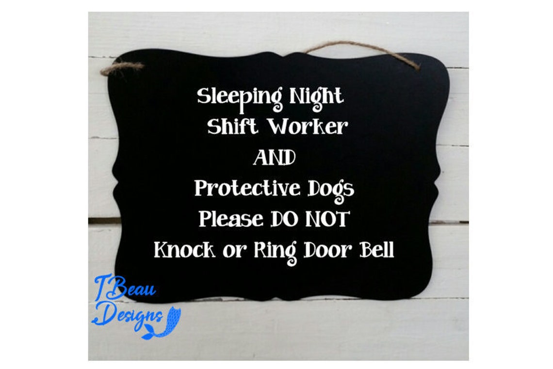 Day Sleeper Sign Night Shift Worker Sign Beware of Dog Sign | Etsy