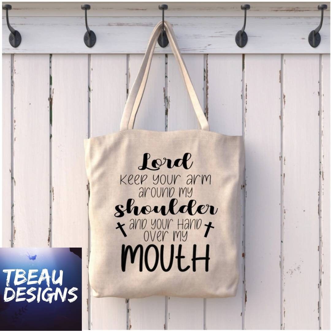 Lord Keep Your Arm Over My Shoulder and Your Hand Over My Mouth | Funny ...