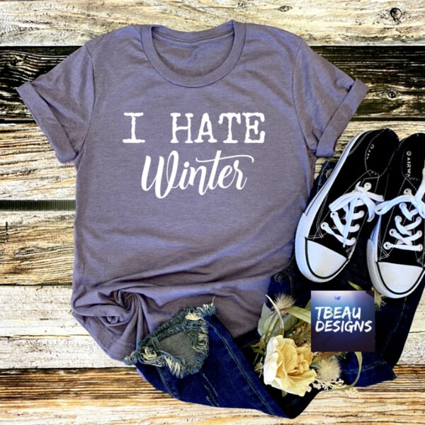 I Hate Winter - Etsy