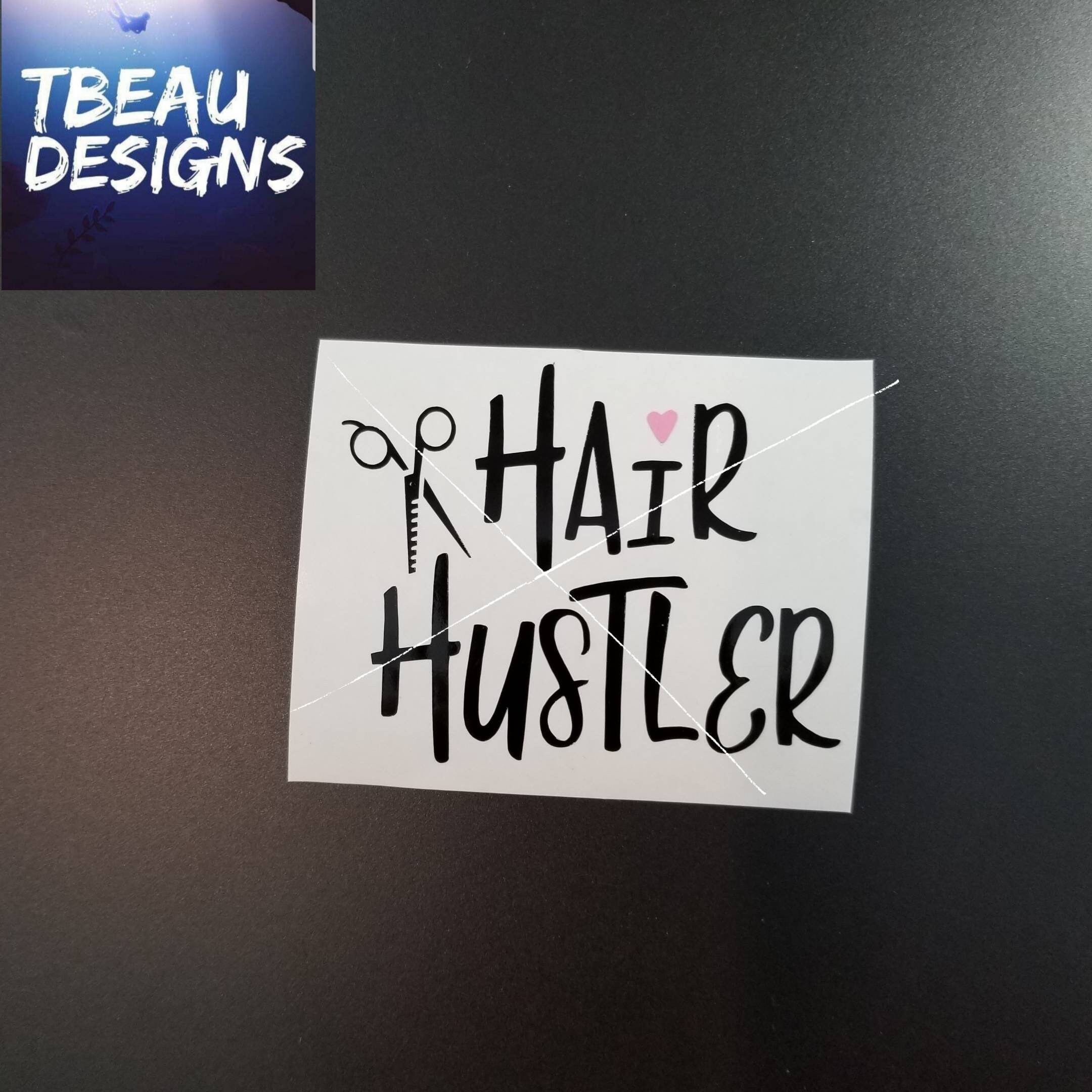 Hair Hustler Decal Hair Stylist Decal Cosmetology Graduation | Etsy