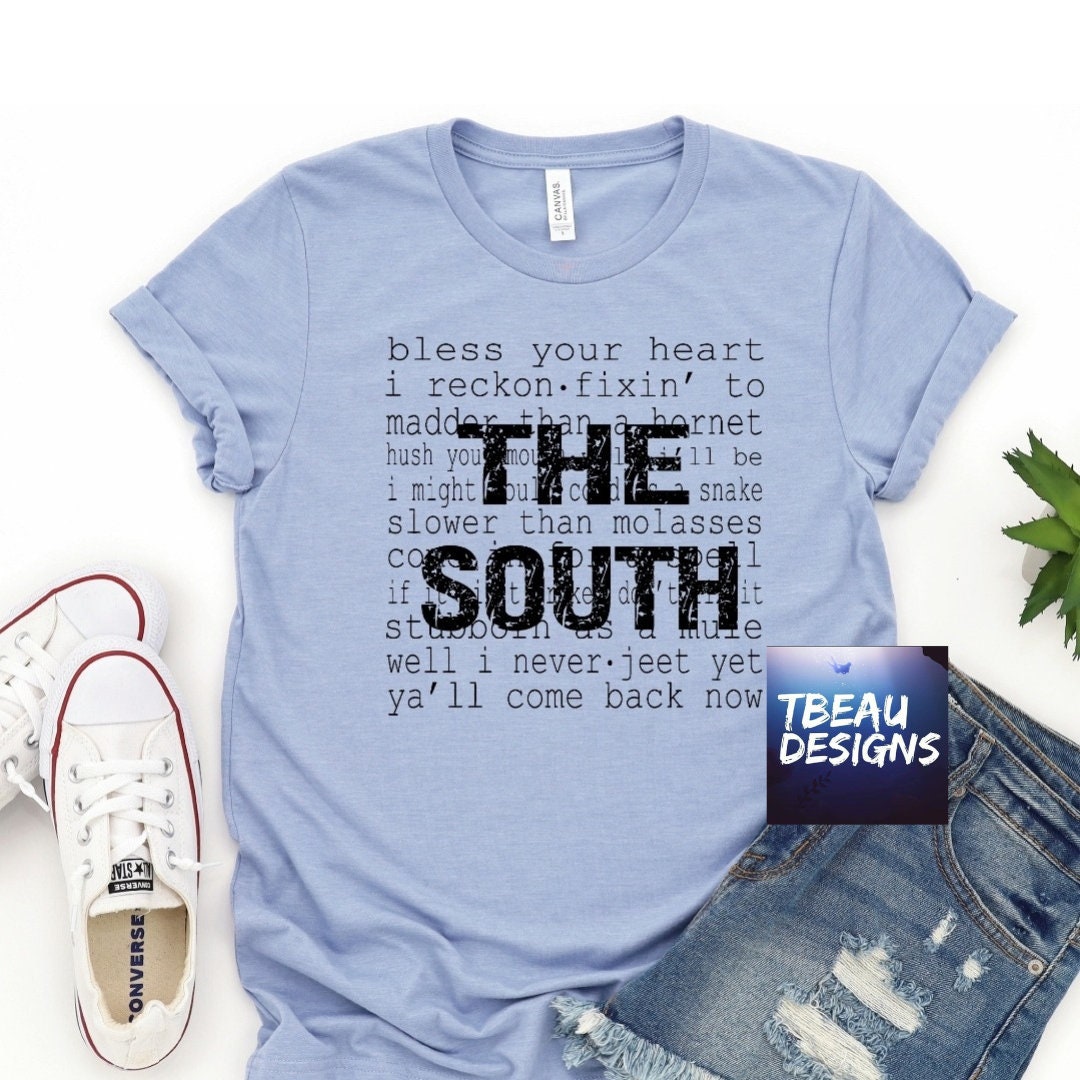 The South | Southern Sayings | Country Mama | Southern Style Shirt ...