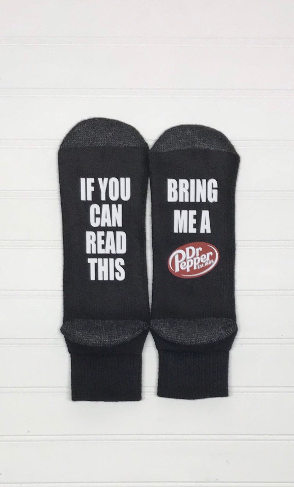 Diet Dr Pepper Socks: If You Can Read This Bring Me a Dr Pepper, Dr ...