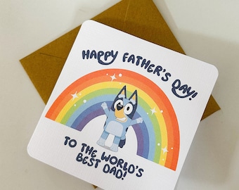 To Dad, Printable Bluey Father's Day Card or Bluey Birthday Card for ...