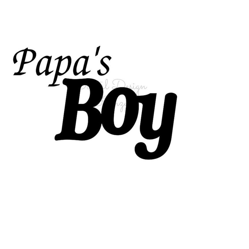 Buy Papa's Boy SVG File Instant Download SVG Digital File Online in ...