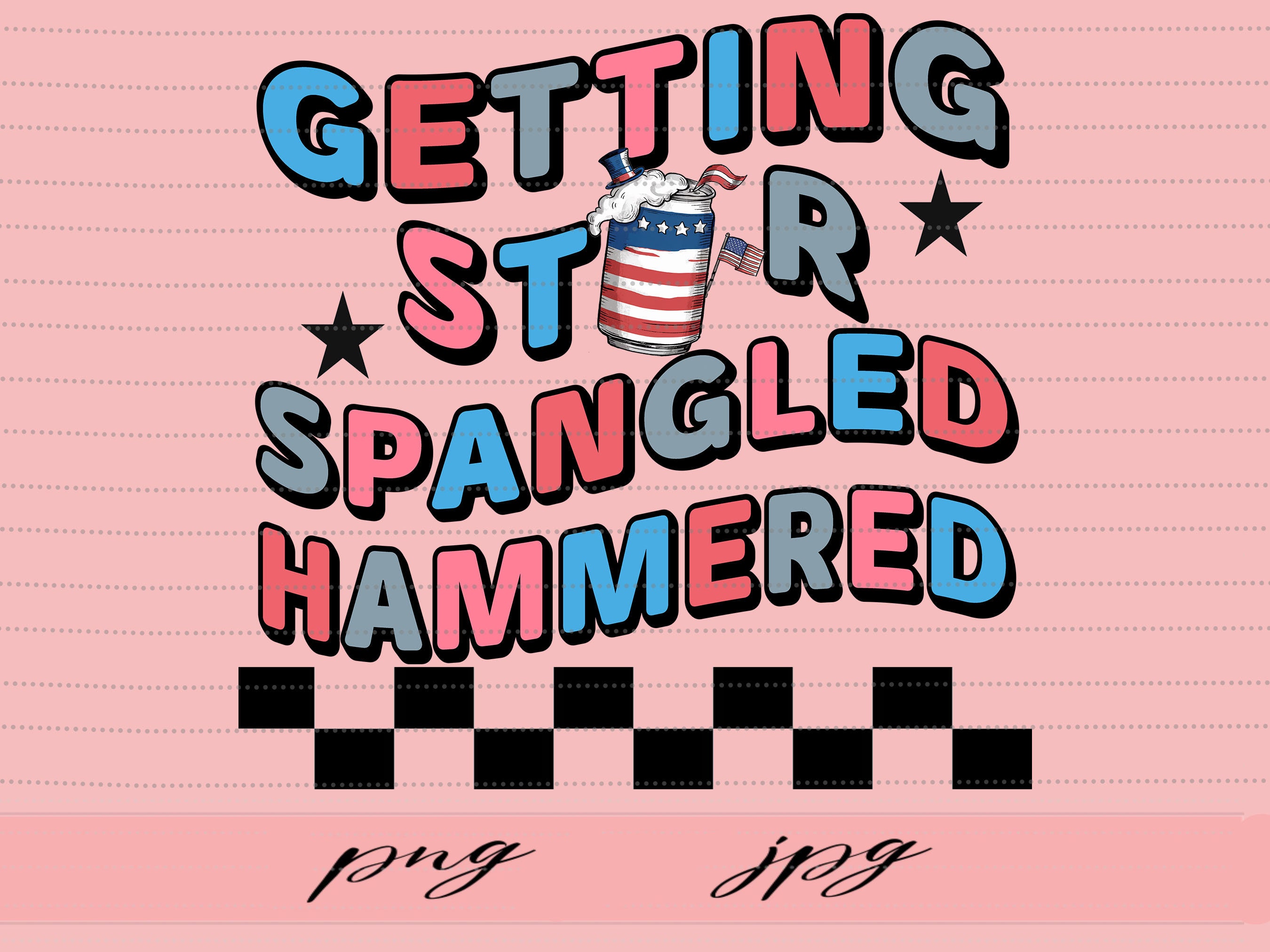 Getting Star Spangled Hammered PNG | Instant Download | Sublimation ...