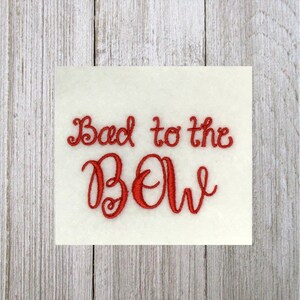 Bad to the Bow Design, Machine Embroidery Design,3 Styles With 5 Sizes ...