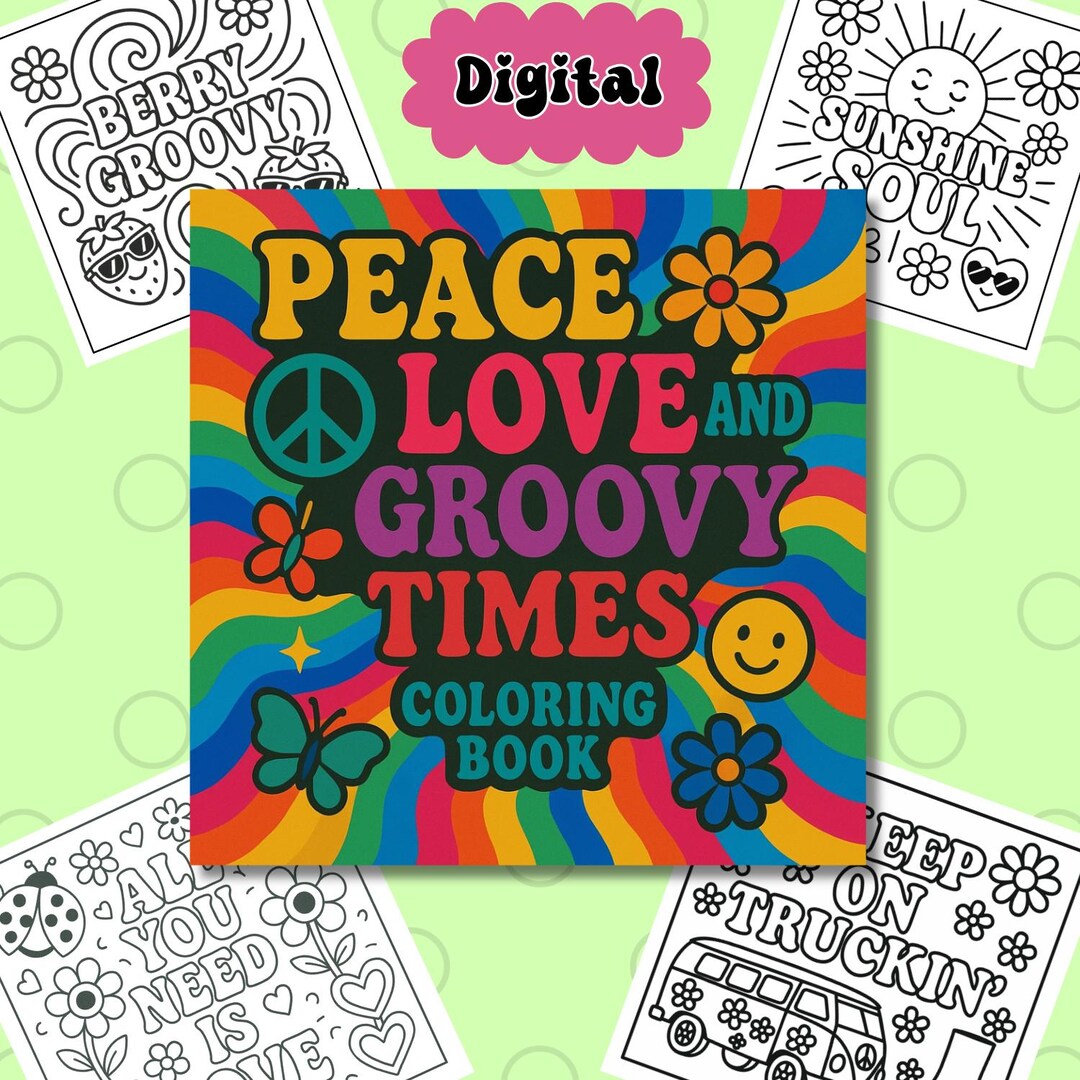 Peace, Love and Groovy Times Coloring Book – 1970s Retro Printable ...