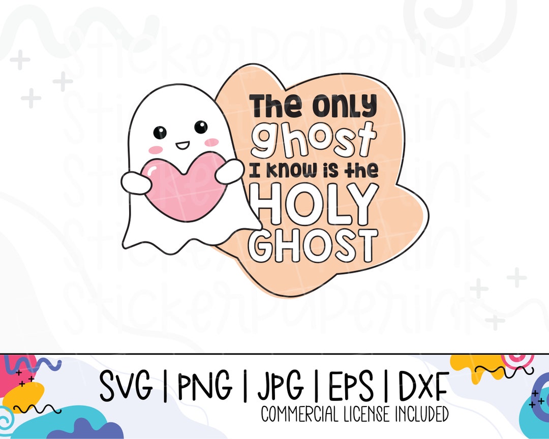 My Favorite Ghost is the Holy Ghost SVG, Religious Shirt, Christian Svg ...