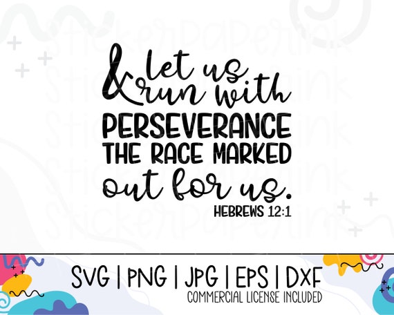 Perseverance Bible Verse Bible Wallpapers – God's Fingerprints