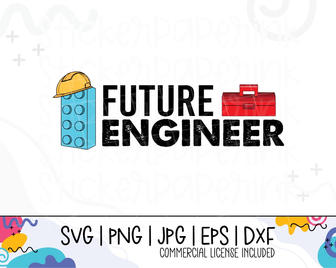Future Engineer SVG, Toddler Building Blocks (png, Jpg, Eps, Dxf ...