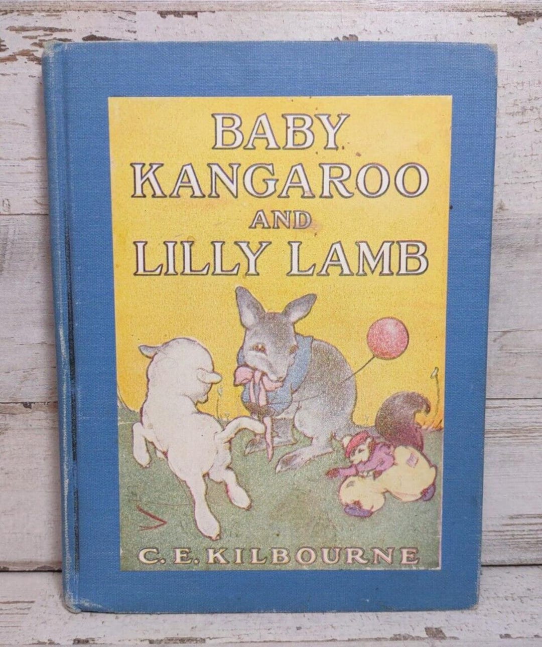 Baby Kangaroo and Lilly Lamb by C E Kilbourne Musson Illustrated ...