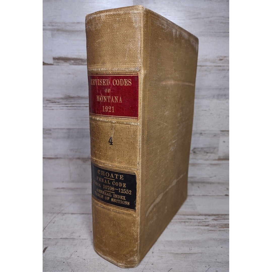 Antique Revised Codes of Montana 1921 Choate Penal Code - Etsy
