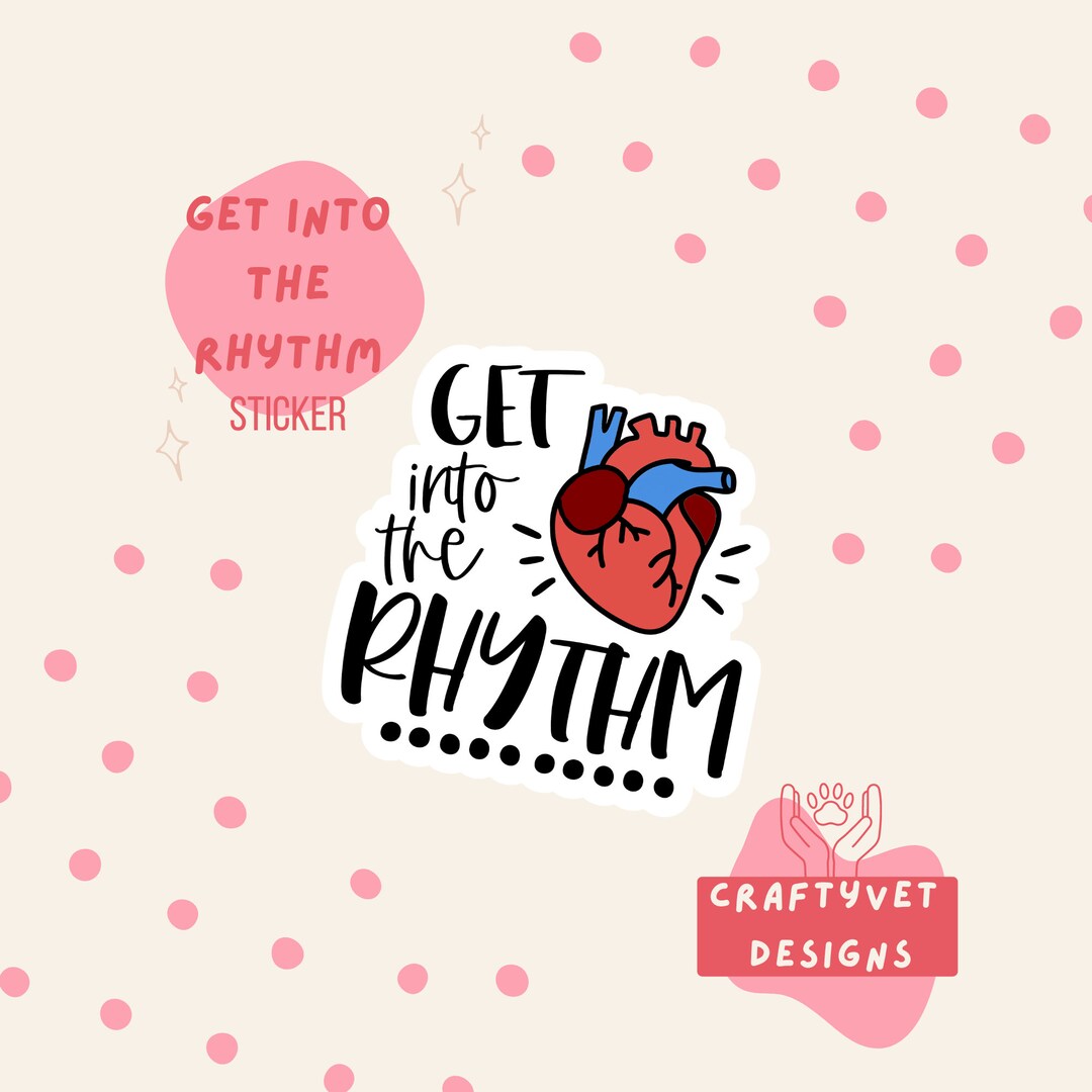 Get Into the Rhythm Sticker, Cardiology, Cardio, Cardiologist ...