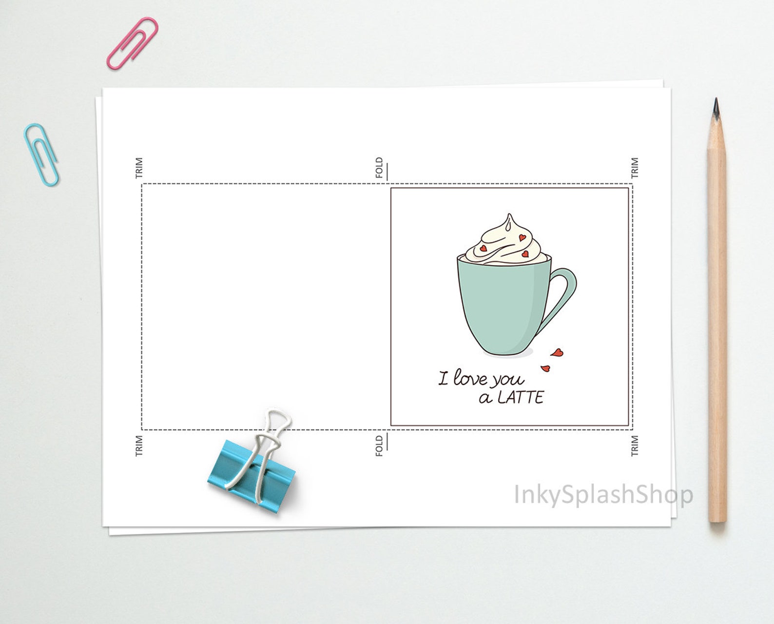 I Love You a Latte Card Printable Valentines Day Greeting Card Coffee ...