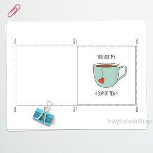 You Are My Cup of Tea Valentines Day Greeting Card Love Quote Card ...