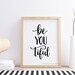 Be You Tiful Printable Wall Art Teen Girl Room Dorm Decor Bedroom Sign ...