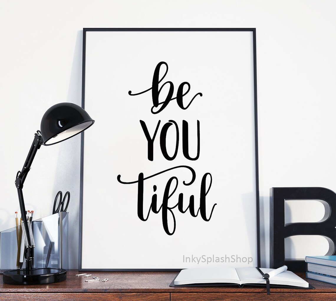 Be You Tiful Printable Wall Art Teen Girl Room Dorm Decor Bedroom Sign ...