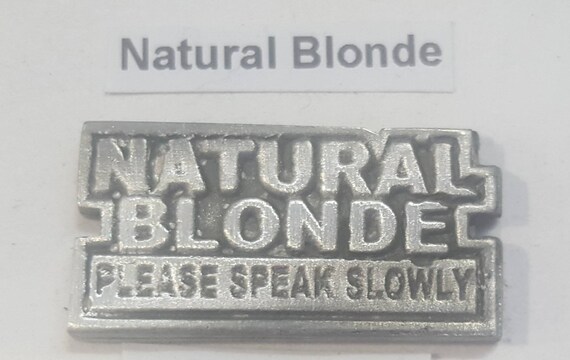 Natural Blonde Cast Pewter Badge | Etsy