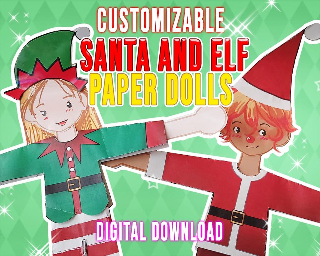 Santa and Elf Paper Dolls – Customizable Christmas Printable Kids ...