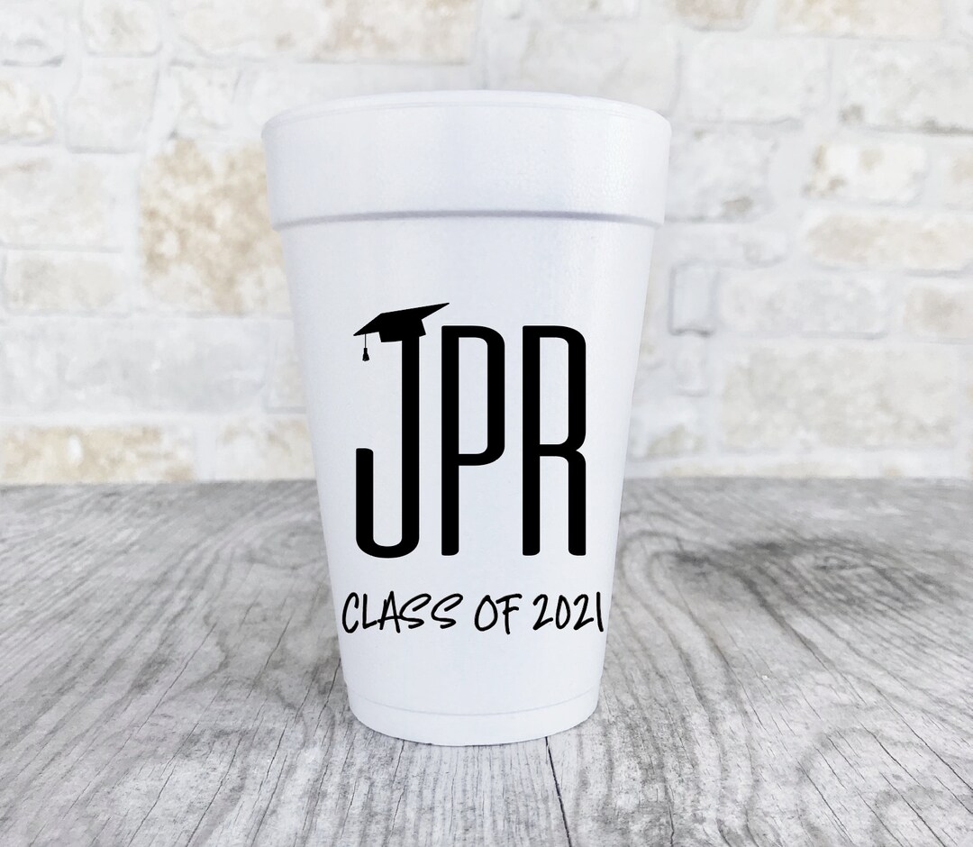 Personalized Graduation Cups, Foam, Monogrammed, Custom, Roadie, Party ...