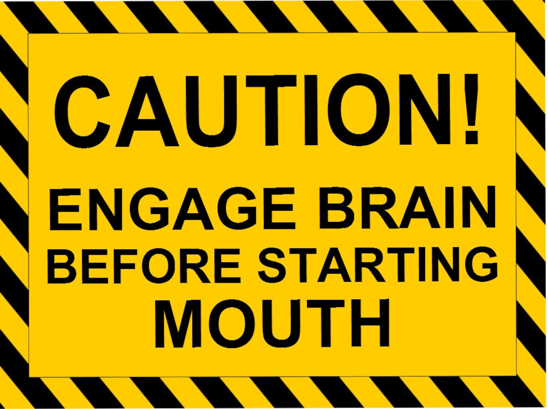 Funny Sign - Engage Brain Before Starting Mouth - Etsy