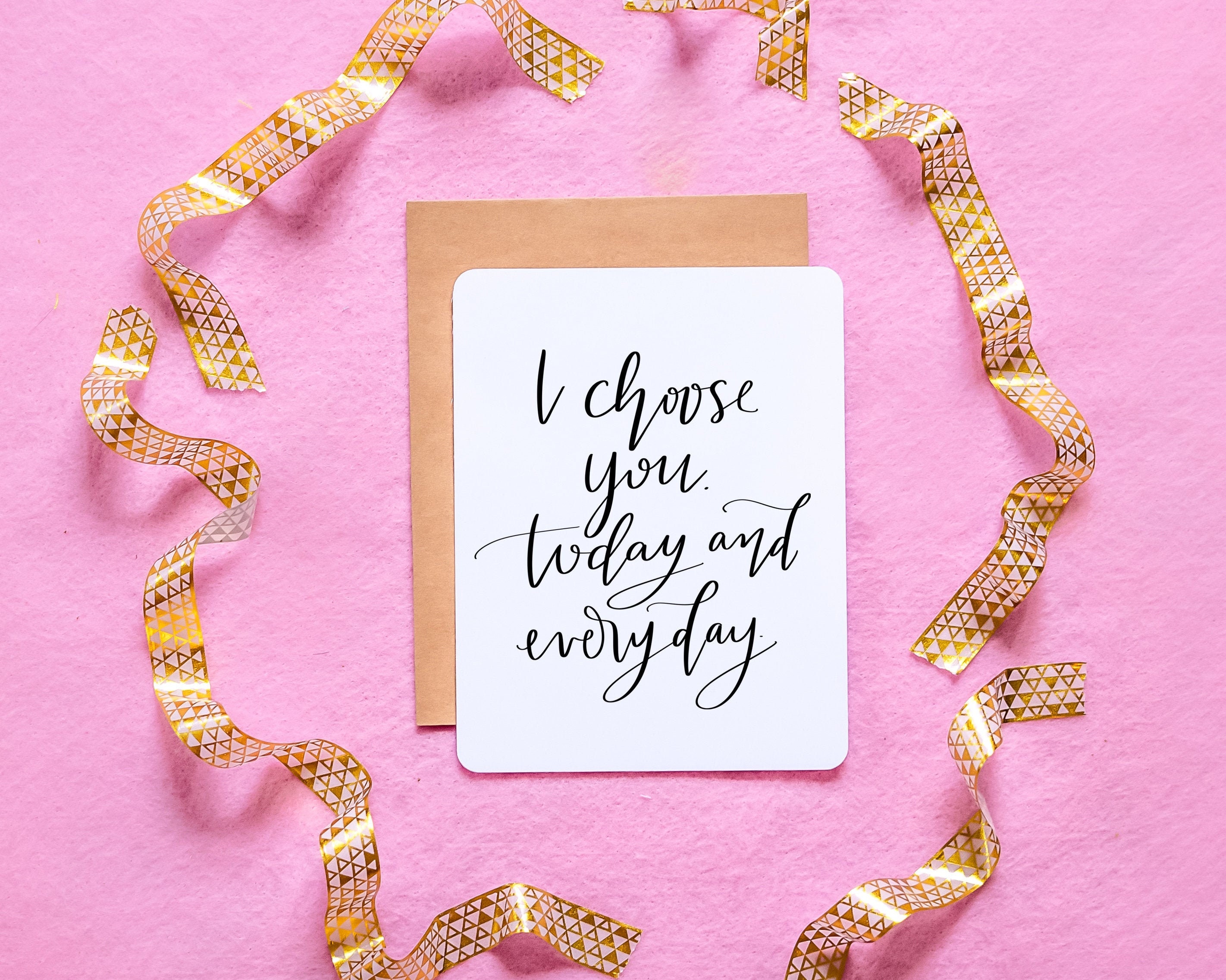 I Choose You Today and Everyday Greeting Card Size A2 - Etsy