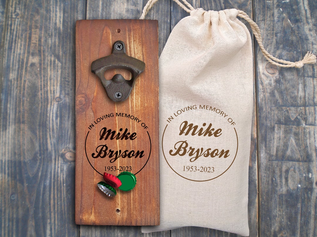 Memorial Bottle Opener in Loving Memory Gift Personalized Parent ...