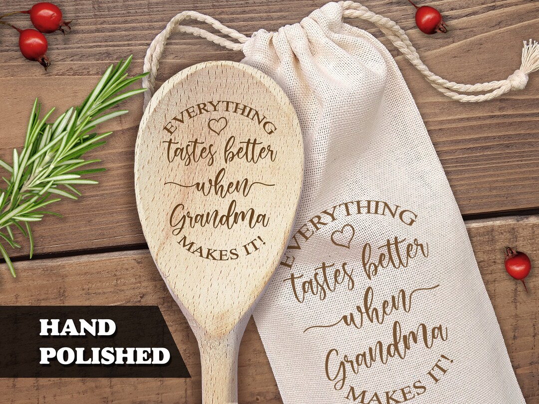 Personalized Wooden Spoon Everything Tastes Better When Grandma Makes ...