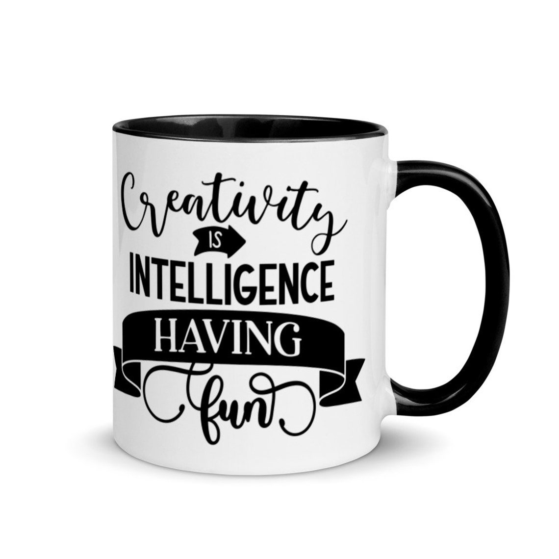 Creativity is Intelligence Having Fun Coffee Tea Beverage Mug - Etsy