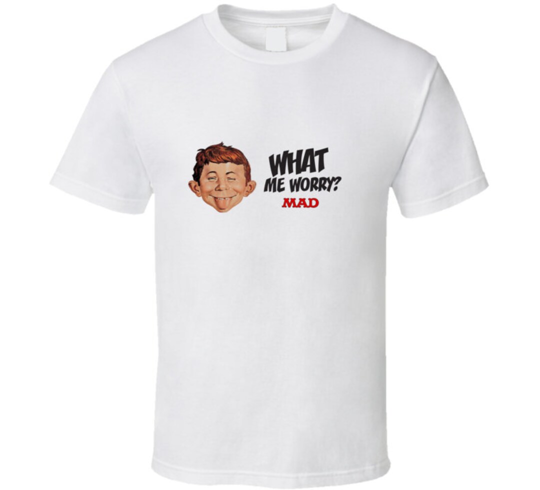 Mad What Me Worry T Shirt - Etsy