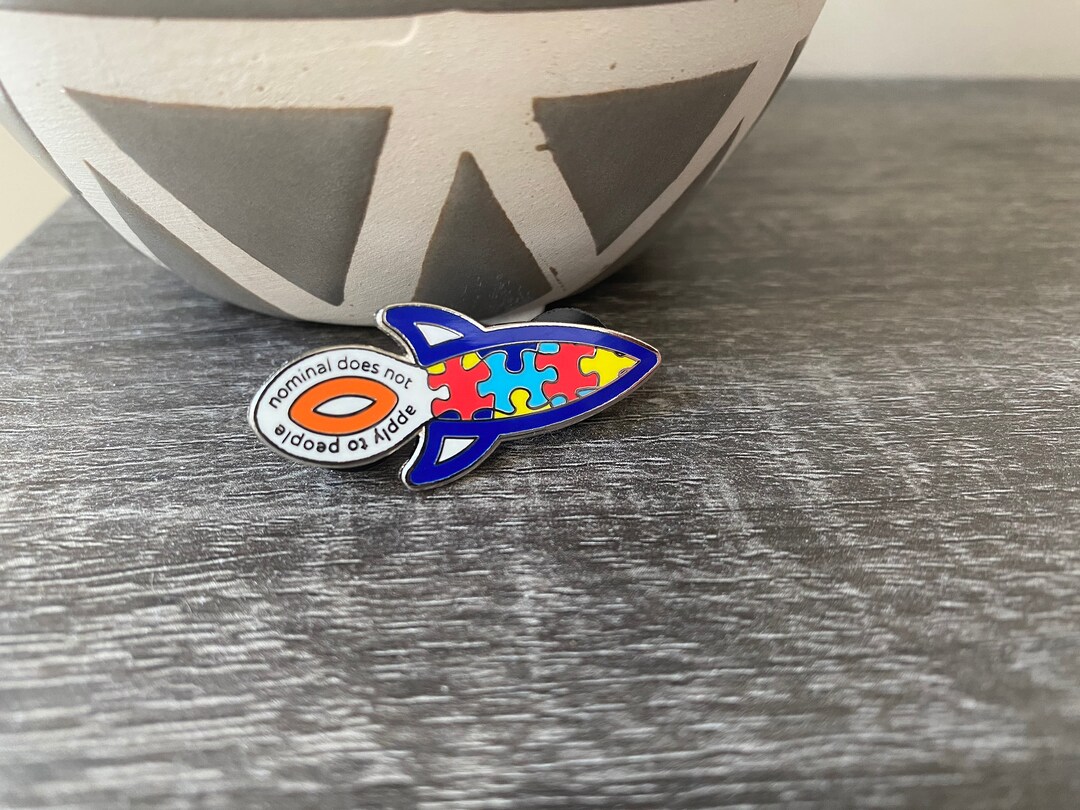 Autism Awareness Rocket Pin - Nominal Does Not Apply to People - Etsy