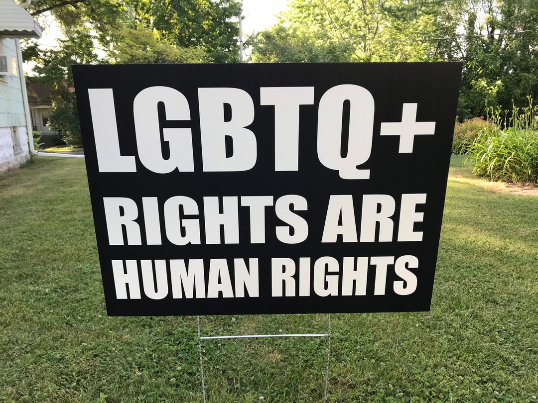 LGBTQ+ Rights Are Human Rights Yard Sign, Protest Sign - Etsy
