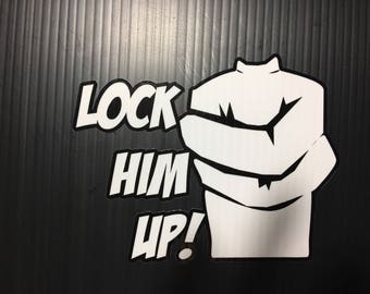 Lock Him up Sticker - Etsy