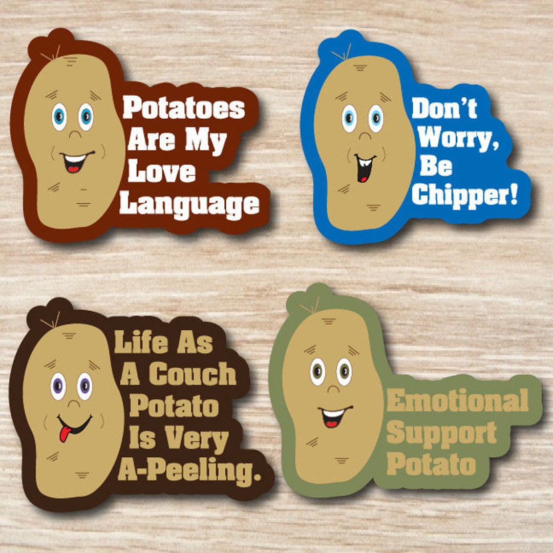 Positive Potato Pun Waterproof Sticker: “couch Potato” “don’t Worry Be ...
