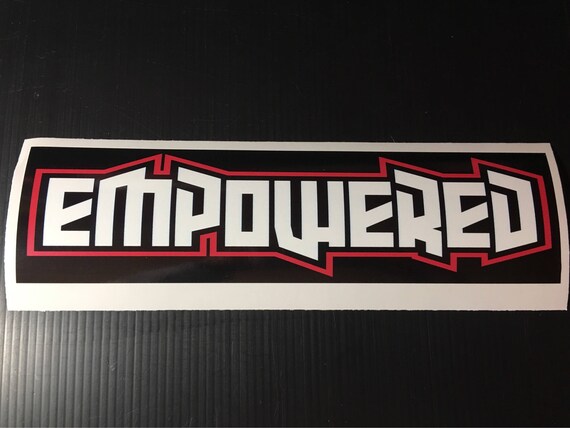 Empowered Bumper Sticker Vinyl Decal | Etsy