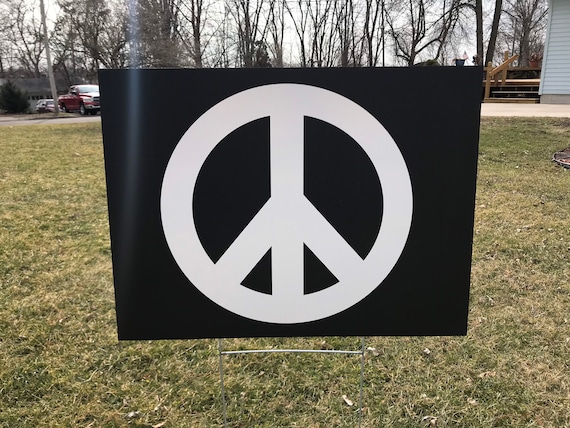 Peace Sign Double Sided Yard Sign Protest Sign - Etsy