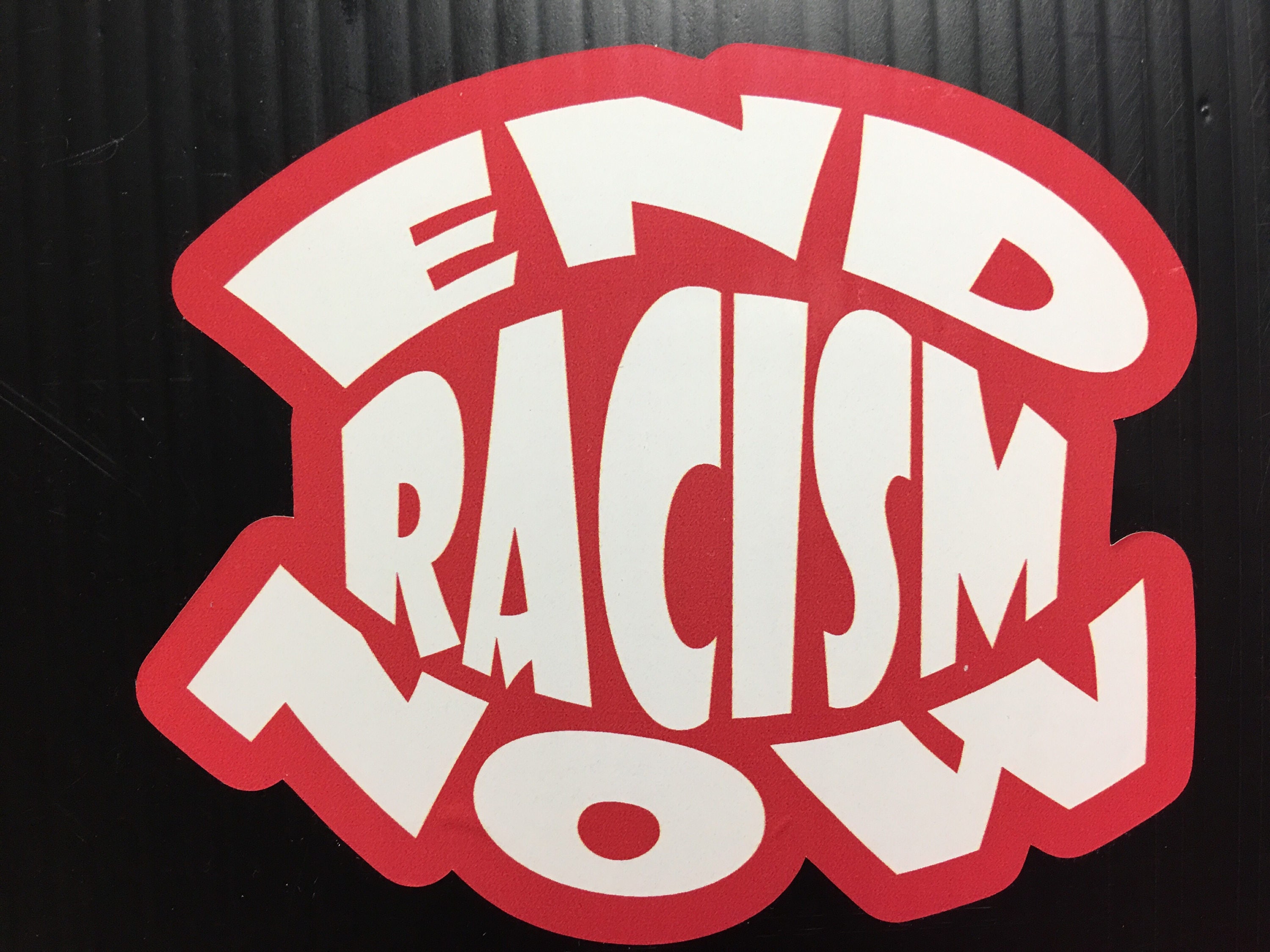 END RACISM NOW Sticker Vinyl Decal - Etsy