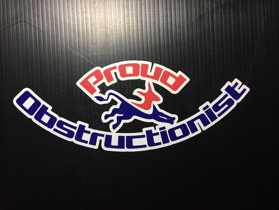 Proud Obstructionist Sticker Vinyl Decal | Etsy