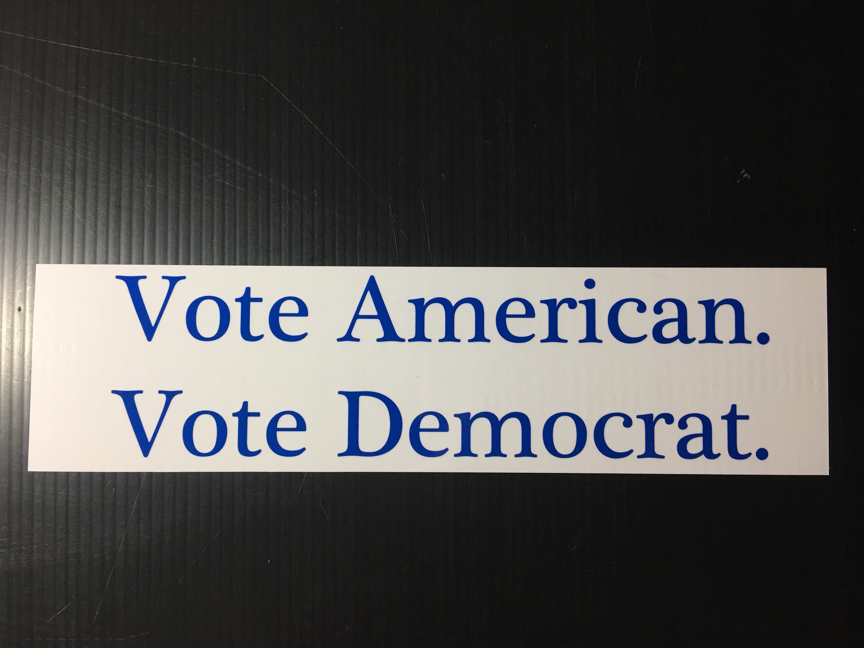 Vote American. Vote Democrat. Bumper Sticker Vinyl Decal - Etsy