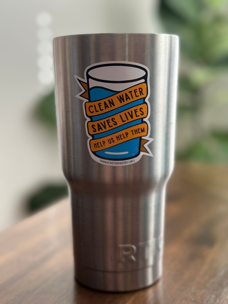 Clean Water Saves Lives Sticker - Donation - Help - Global Water Crisis ...