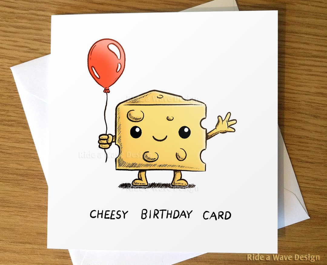 Cheesy Birthday Card | Cheese Lover Birthday Card | Cheesy | Cheese ...